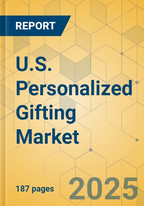 U.S. Personalized Gifting Market Size & Forecast to 2030