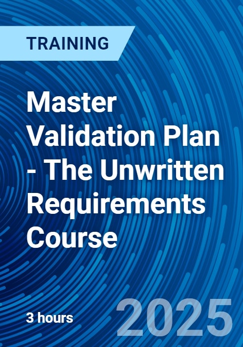 Master Validation Plan - The Unwritten Requirements Course (ONLINE EVENT: November 18, 2025)