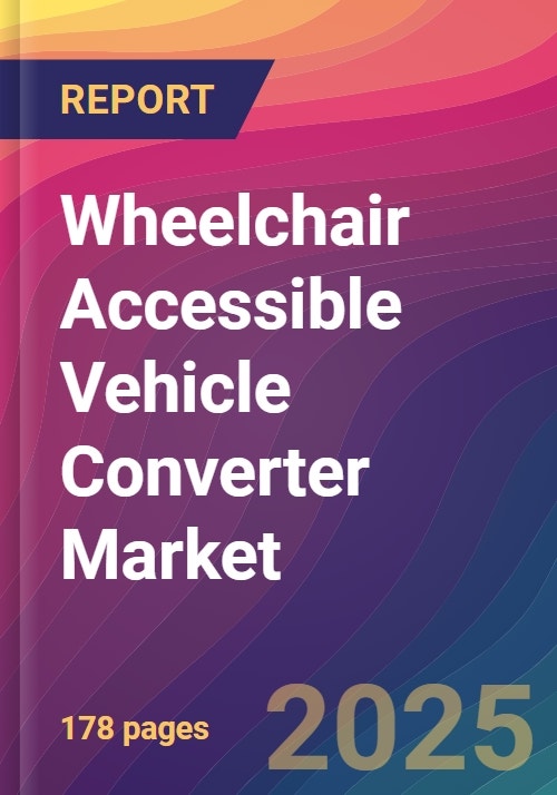 Wheelchair Accessible Vehicle Converter Market Size, Market Share ...