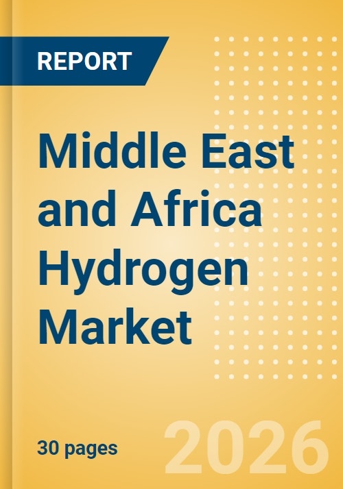 Middle East and Africa Hydrogen Market Report - 2026