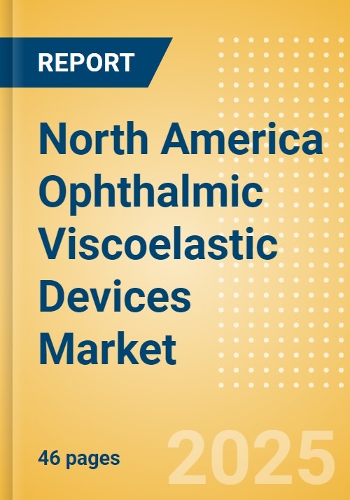 North America Ophthalmic Viscoelastic Devices Market Size