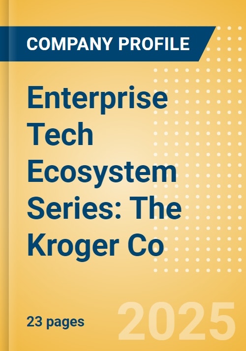 Enterprise Tech Ecosystem Series: The Kroger Co. - 2025