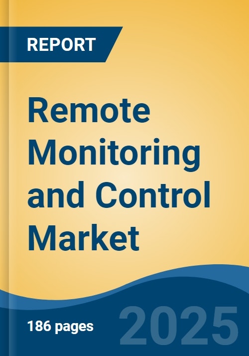 Remote Monitoring and Control Market - Global Industry Size, Share ...