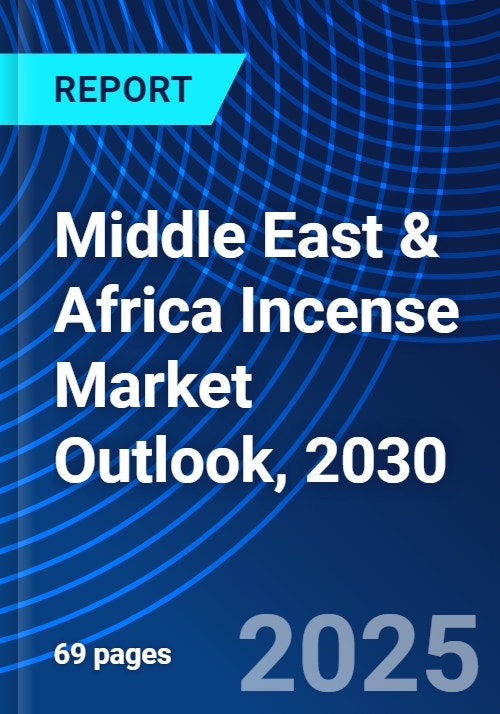 Middle East & Africa Incense Market Outlook, 2030
