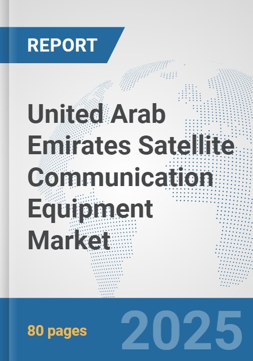 United Arab Emirates Satellite Communication Equipment