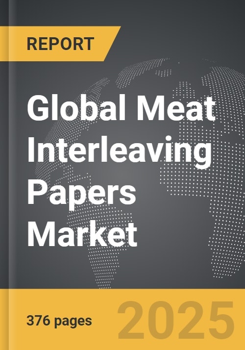 Meat Interleaving Papers - Global Strategic Business Report