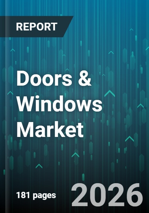 Doors & Windows Market - Global Forecast 2026-2032