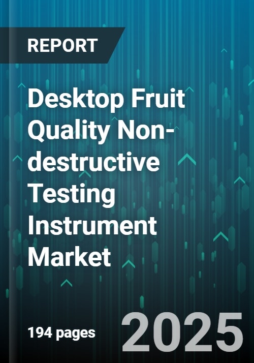 Desktop Fruit Quality Non-destructive Testing Instrument Market by ...
