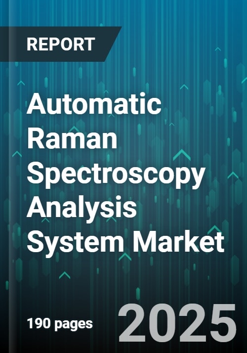 Automatic Raman Spectroscopy Analysis System Market by Application (Chemical Analysis, Food ...