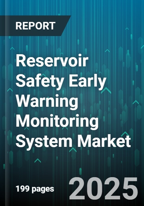 Reservoir Safety Early Warning Monitoring System Market - Global ...