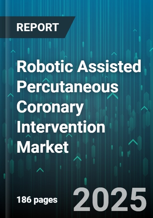 Robotic Assisted Percutaneous Coronary Intervention Market by System ...