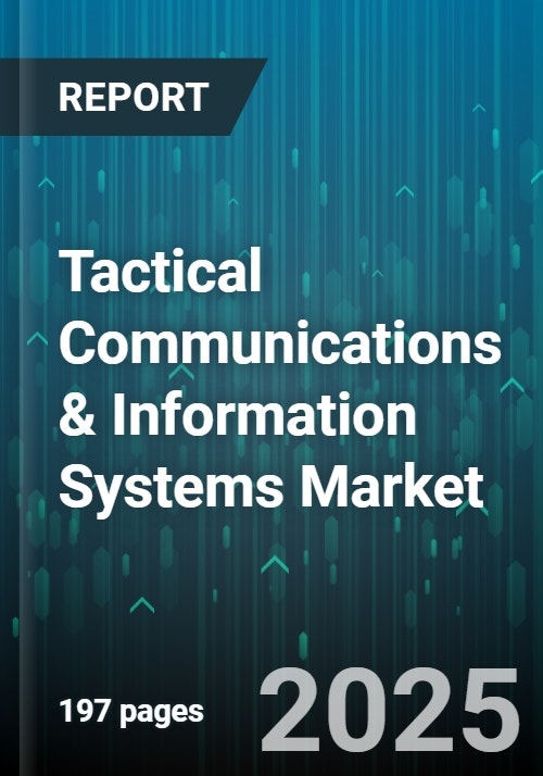 Tactical Communications & Information Systems Market by Product Type ...