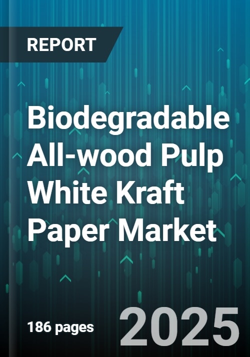 Biodegradable All-wood Pulp White Kraft Paper Market by End Use ...