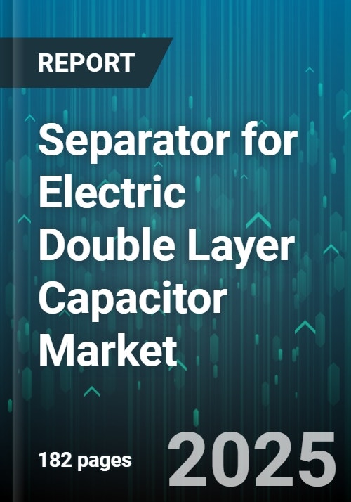 Separator for Electric Double Layer Capacitor Market by Product Form ...