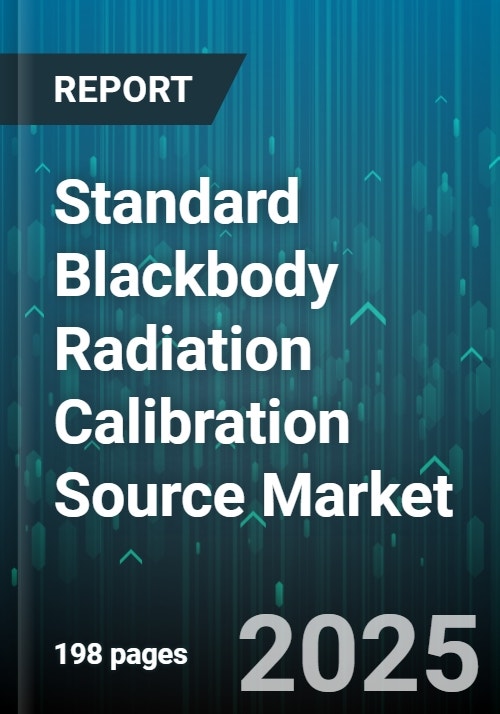 Standard Blackbody Radiation Calibration Source Market - Global ...