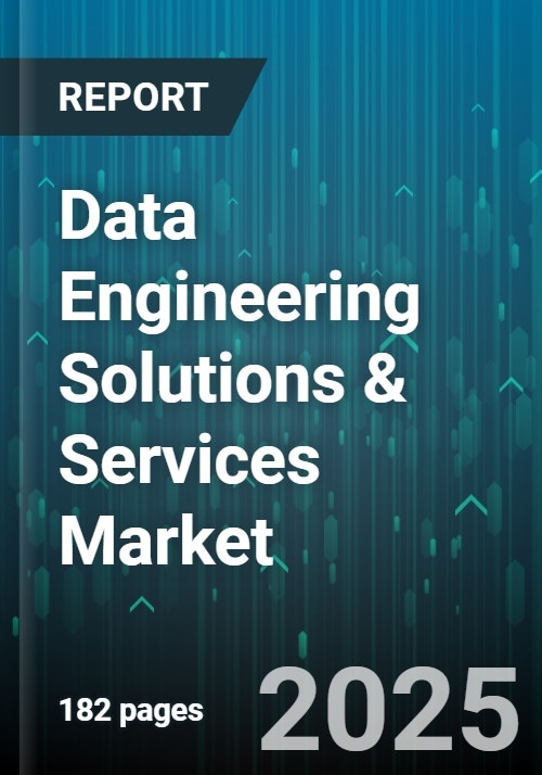 Data Engineering Solutions & Services Market by Service Type (Data ...