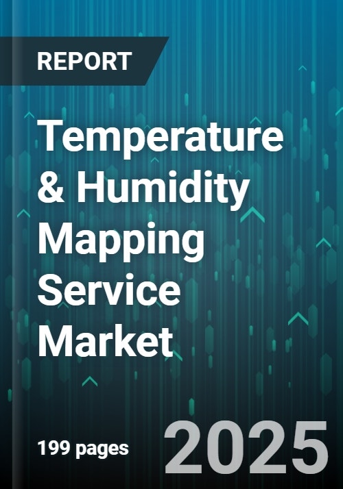 Temperature & Humidity Mapping Service Market by Application, Component ...