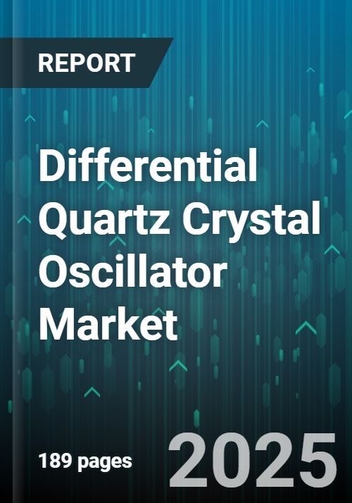 Differential Quartz Crystal Oscillator Market - Global Forecast to 2030