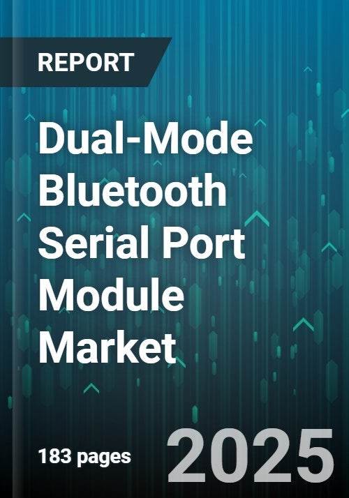 Dual-Mode Bluetooth Serial Port Module Market by Industry Vertical ...