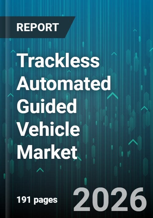 Trackless Automated Guided Vehicle Market by End User, Guidance ...