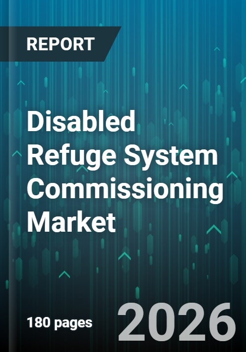 Disabled Refuge System Commissioning Market - Global Forecast 2026-2032