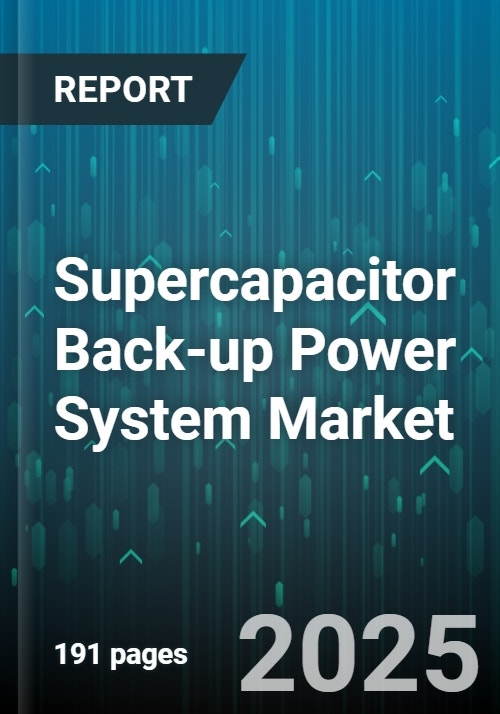 Supercapacitor Back-up Power System Market by Technology (Electric ...