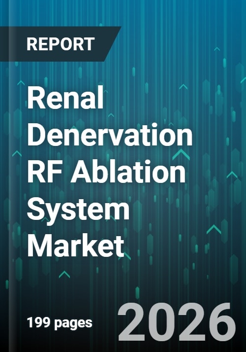 Renal Denervation RF Ablation System Market by Application (Resistant ...