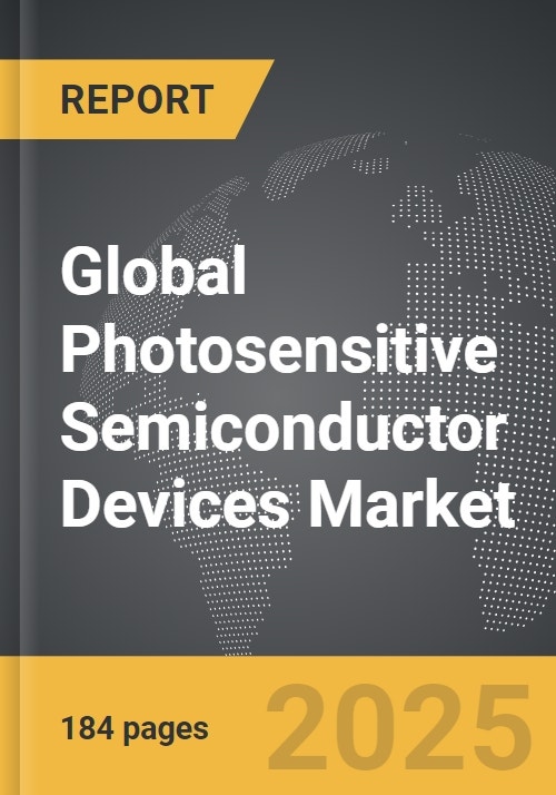 Photosensitive Semiconductor Devices - Global Strategic Business Report