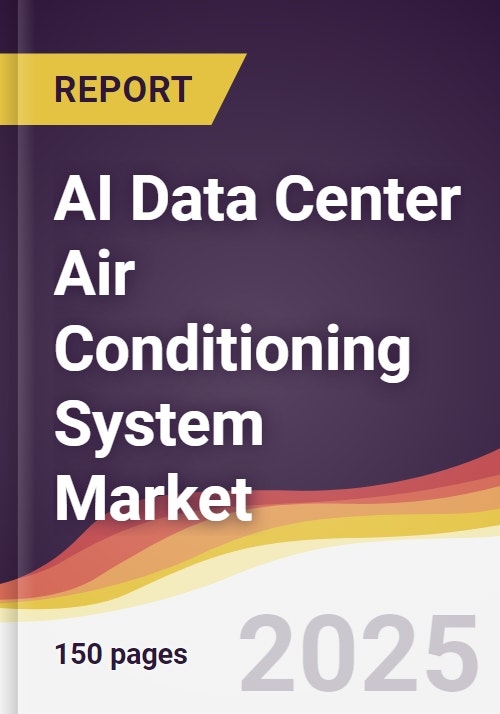 AI Data Center Air Conditioning System Market Report: Trends, Forecast ...