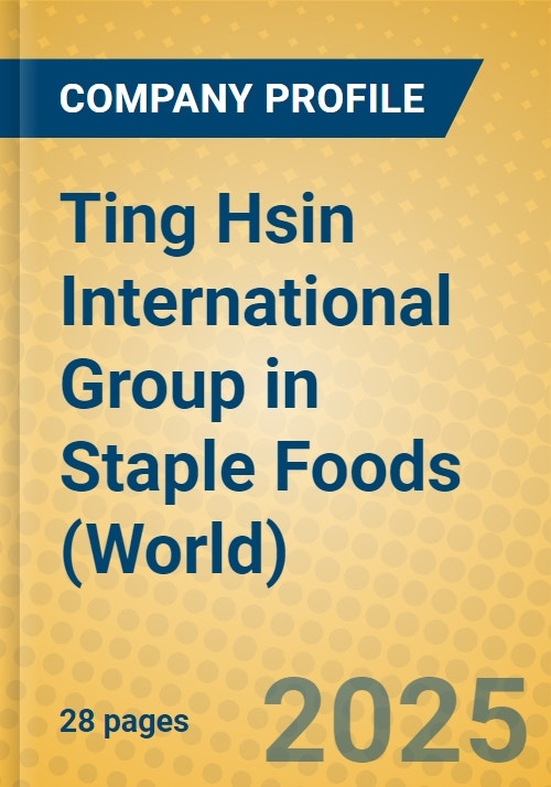Ting Hsin International Group in Staple Foods (World)