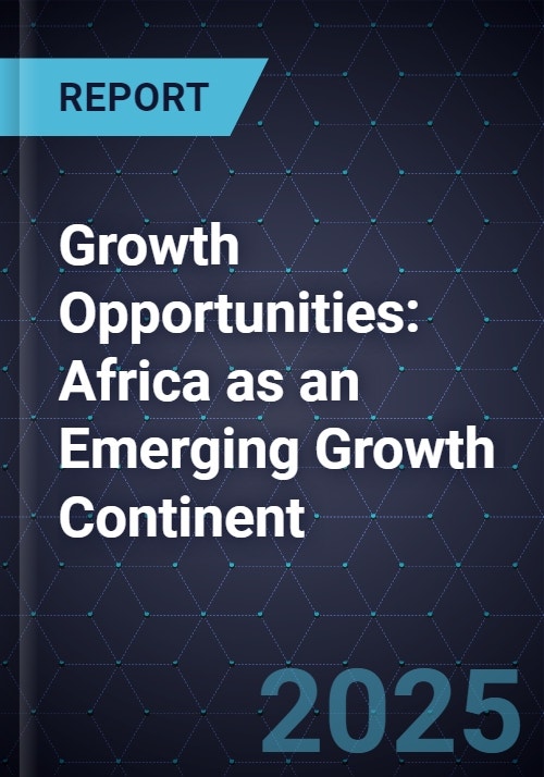 Growth Opportunities: Africa as an Emerging Growth Continent
