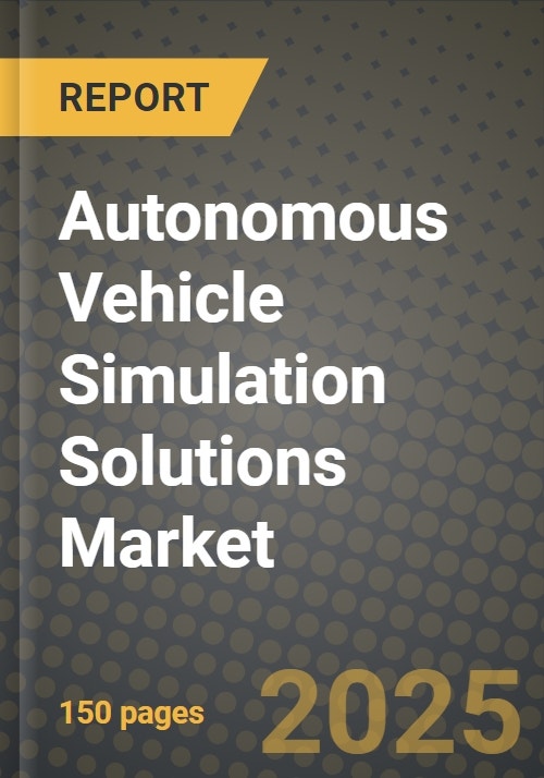 Autonomous Vehicle Simulation Solutions Market Outlook 2025-2034 ...