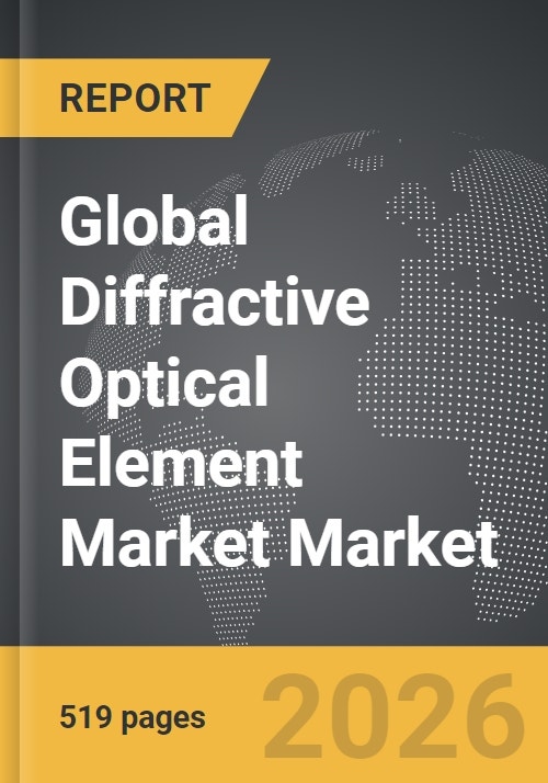 Diffractive Optical Element Market - Global Strategic Business Report