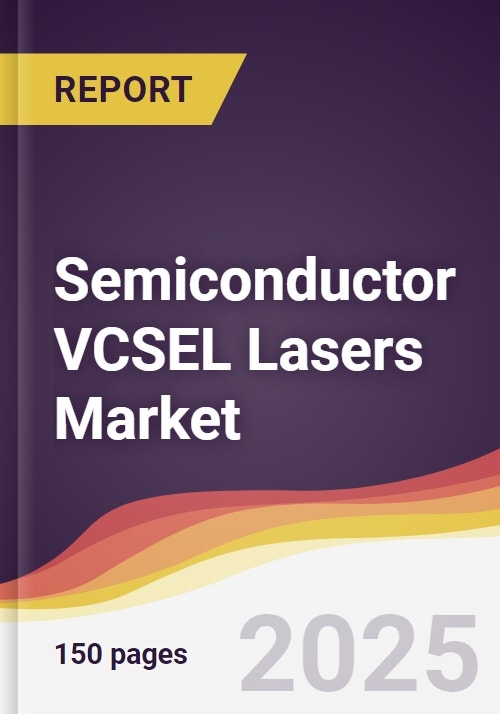 Semiconductor VCSEL Lasers Market Report: Trends, Forecast and ...