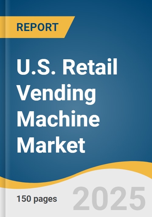 U.S. Retail Vending Machine Market Size, Share & Trends Analysis Report ...