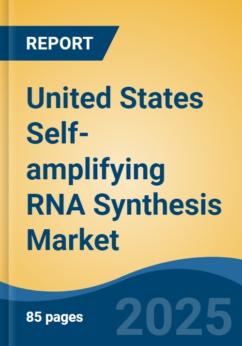 United States Self-amplifying RNA Synthesis Market, By Region ...