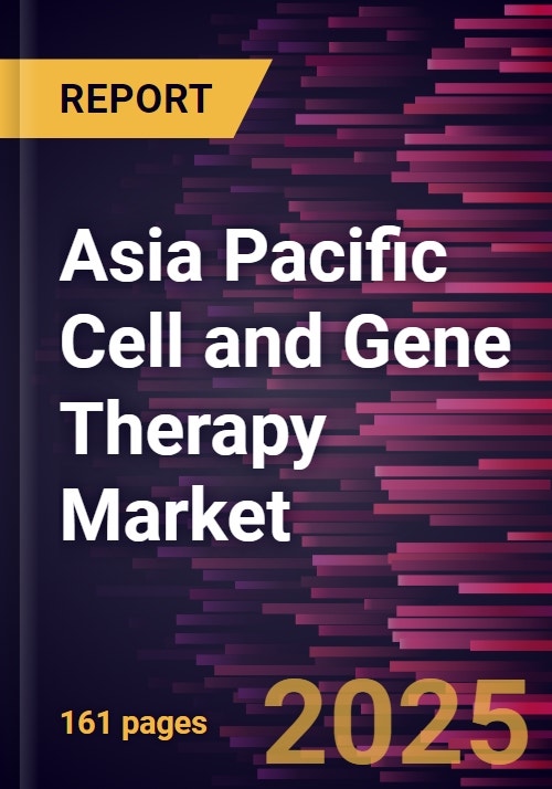 Asia Pacific Cell and Gene Therapy Market Forecast to 2031 - Regional ...