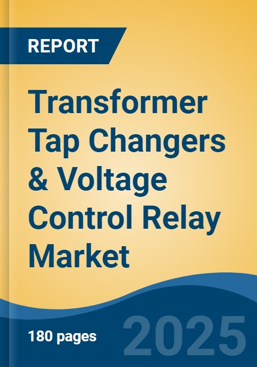 Transformer Tap Changers & Voltage Control Relay Market - Global ...