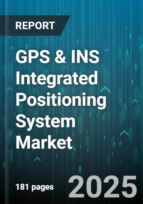 GPS & INS Integrated Positioning System Market by Application ...