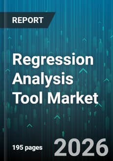 Regression Analysis Tool Market - Global Forecast 2026-2032