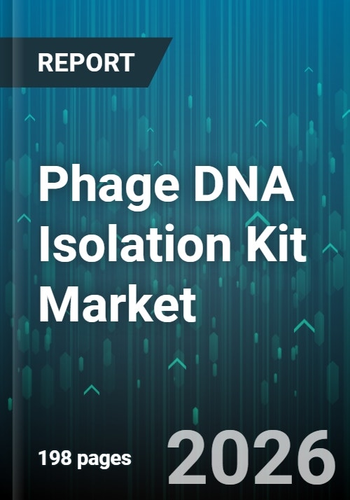 Phage DNA Isolation Kit Market - Global Forecast 2025-2030