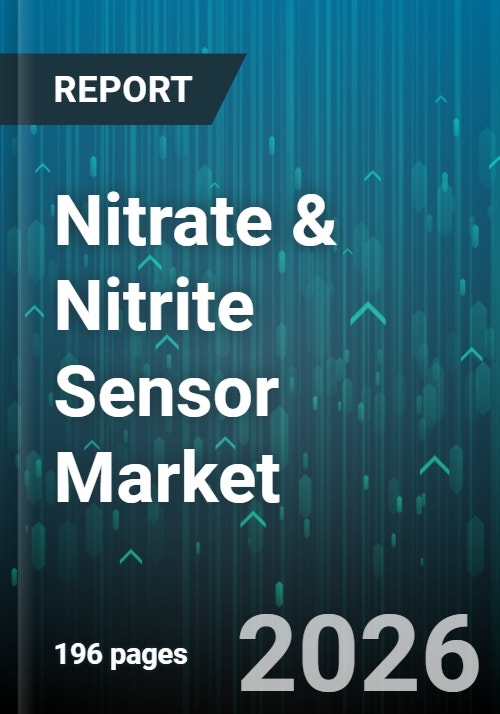 Nitrate & Nitrite Sensor Market - Global Forecast 2026-2032