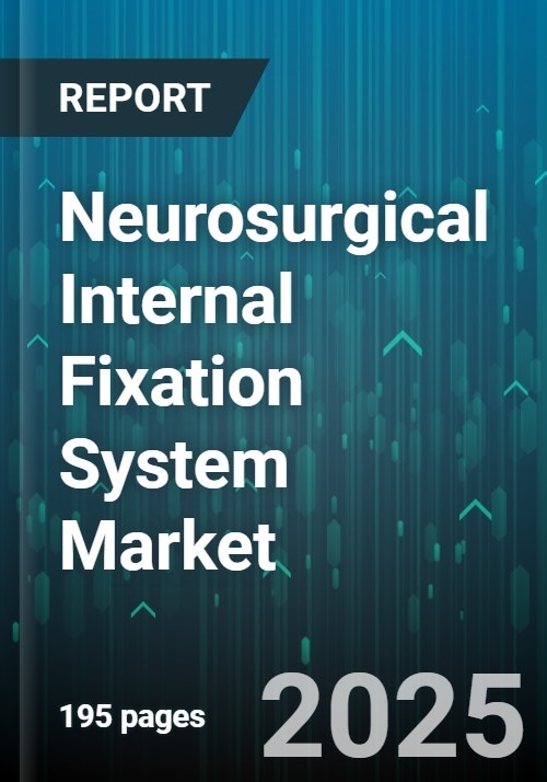 Neurosurgical Internal Fixation System Market by Product Type ...