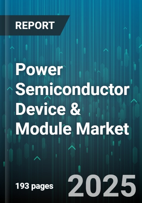 Power Semiconductor Device & Module Market by Device Type (Diode, Igbt ...