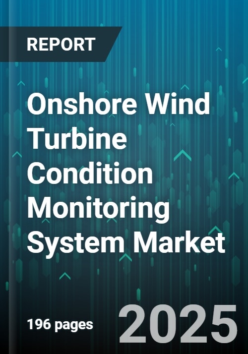 Onshore Wind Turbine Condition Monitoring System Market - Global ...