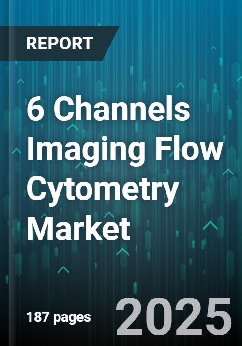 6 Channels Imaging Flow Cytometry Market by Application (Cancer Research, Drug Discovery ...