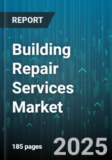 Building Repair Services Market - Global Forecast 2025-2030