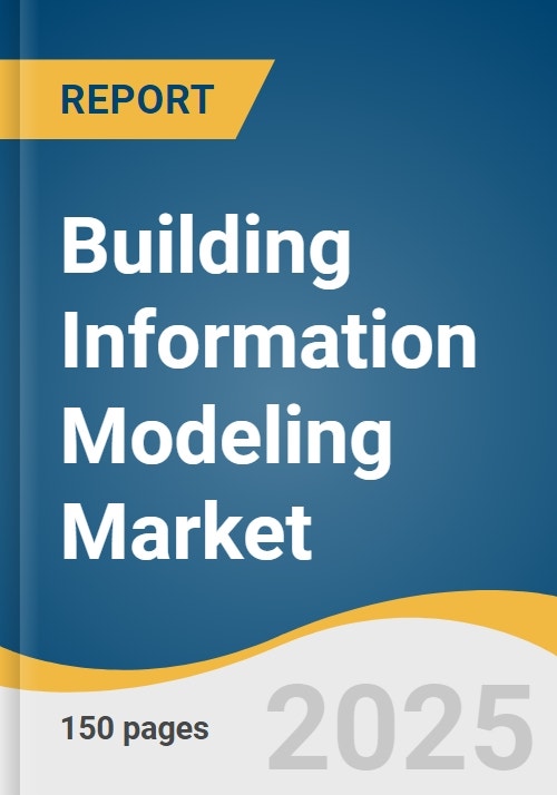 Building Information Modeling Market Size, Share & Trends Analysis ...