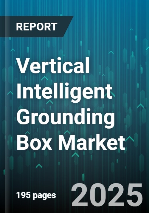 Vertical Intelligent Grounding Box Market by Product Type (Active ...