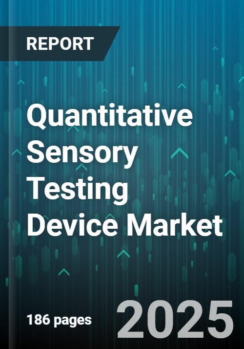 Quantitative Sensory Testing Device Market - Global Forecast 2025-2030